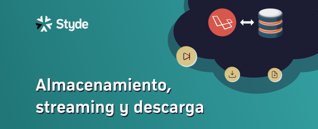 Almacenamiento, streaming y descarga de archivos en Laravel 5.5 – Styde.net